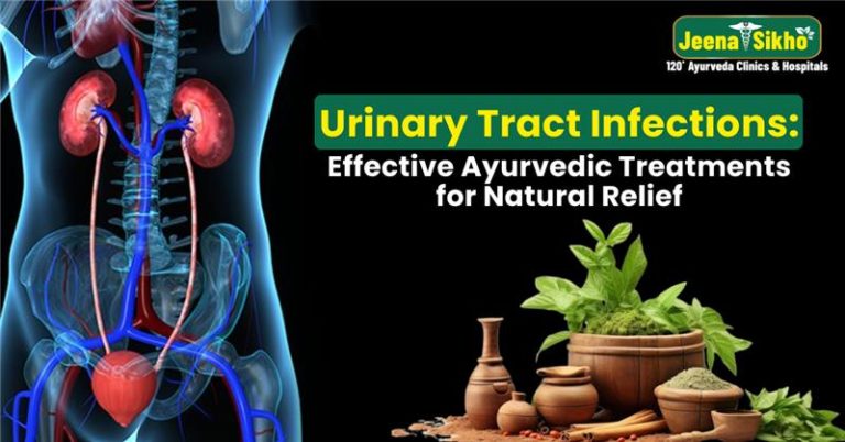 Urinary Tract Infections: Effective Ayurvedic Treatments for Natural Relief