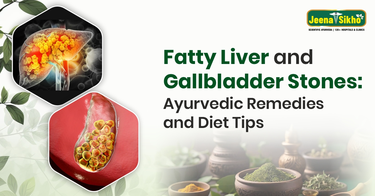 Healing Fatty Liver and Gallstones Naturally